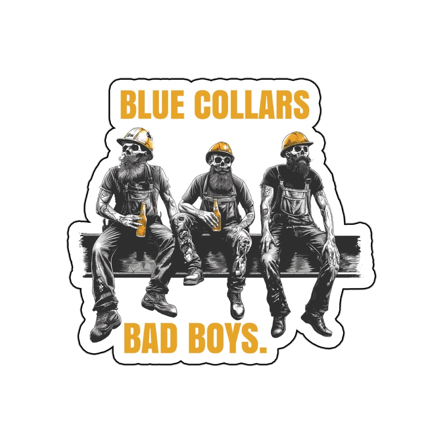 Blue Collars Bad Boys Sticker – Amigos Pro Shop La Plaza